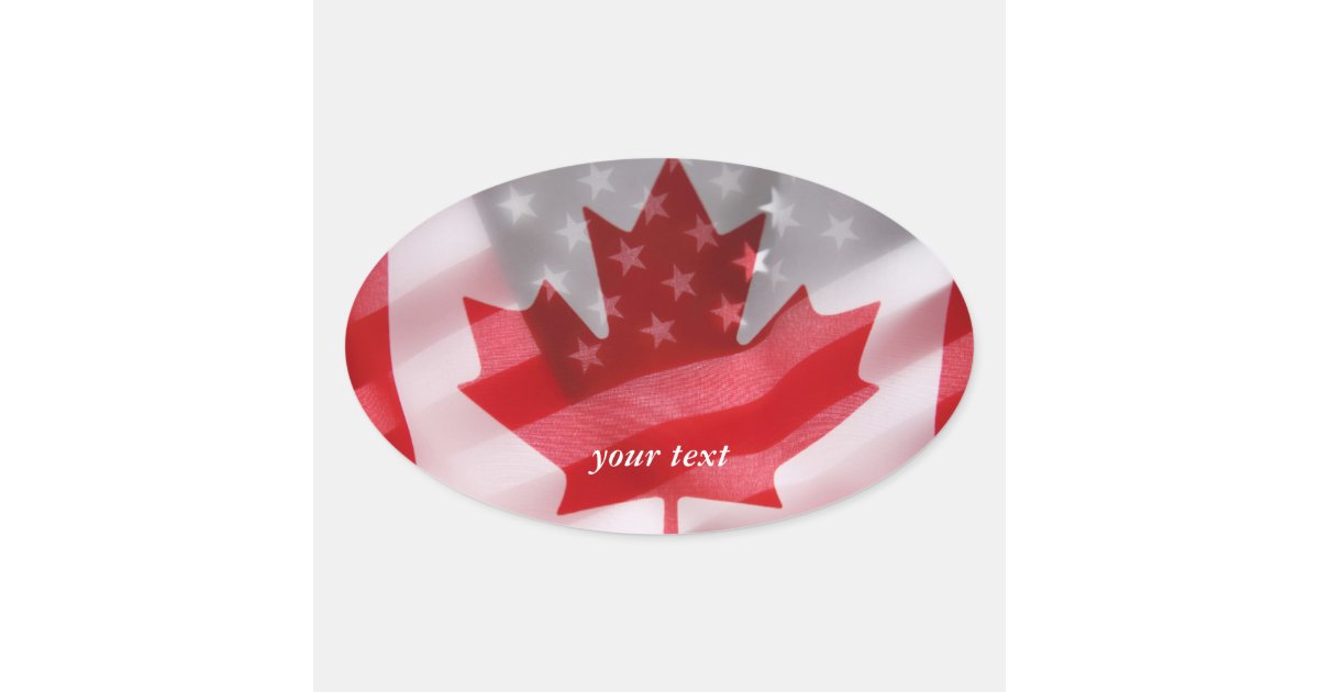 American and Canadian flags Oval Sticker | Zazzle