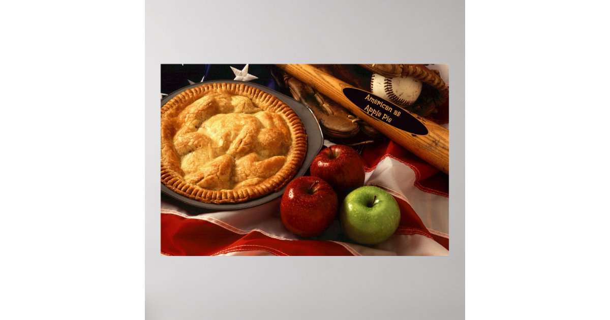 American as Apple Pie Poster | Zazzle