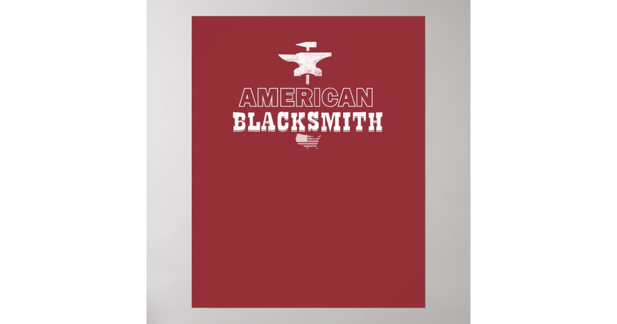 American Blacksmith Poster | Zazzle