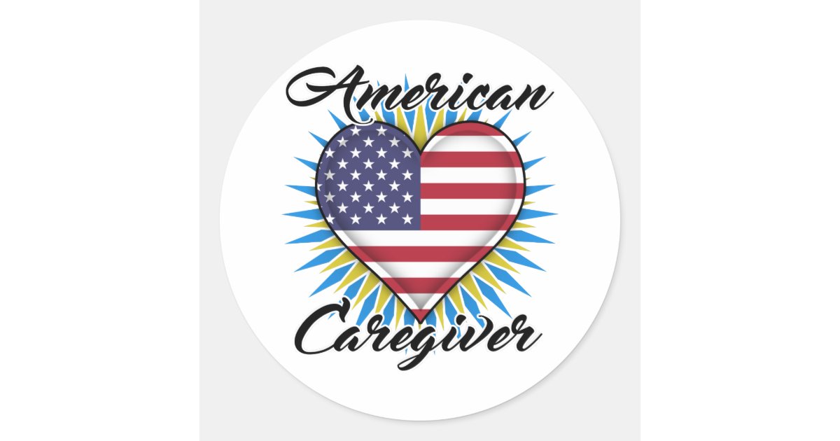 American Caregiver stickers | Zazzle