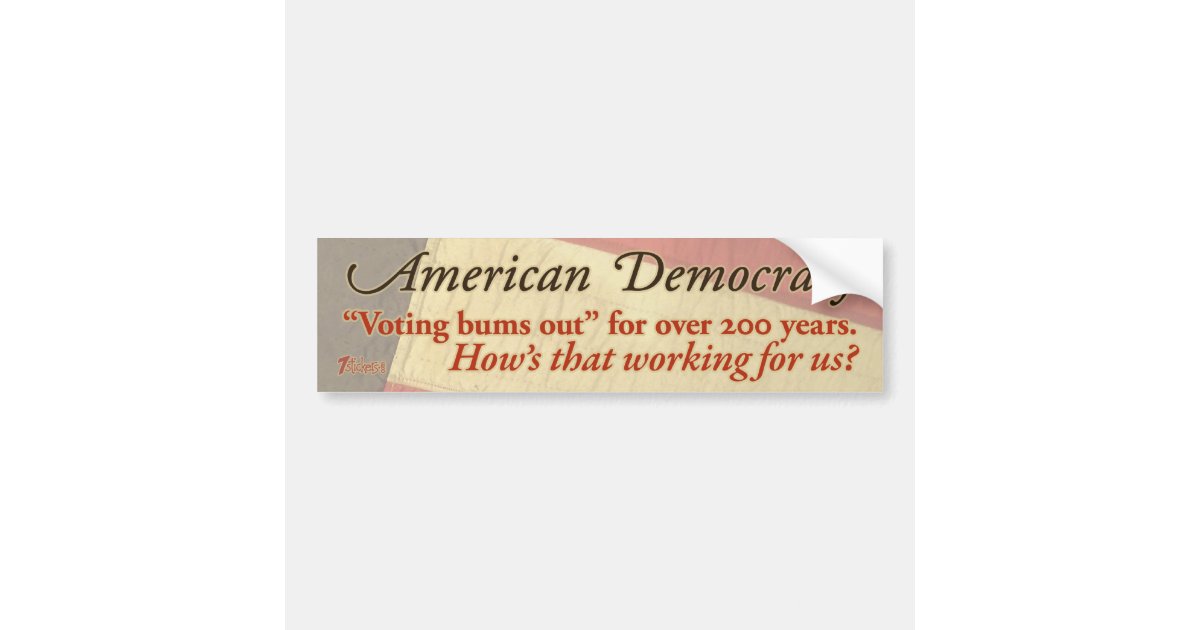 American Democracy Bumper Sticker | Zazzle