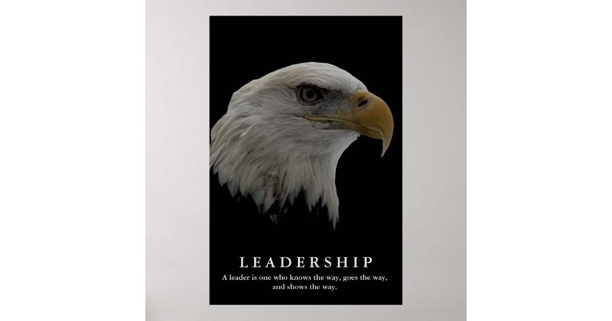 American Eagle Leadership Motivational Poster | Zazzle