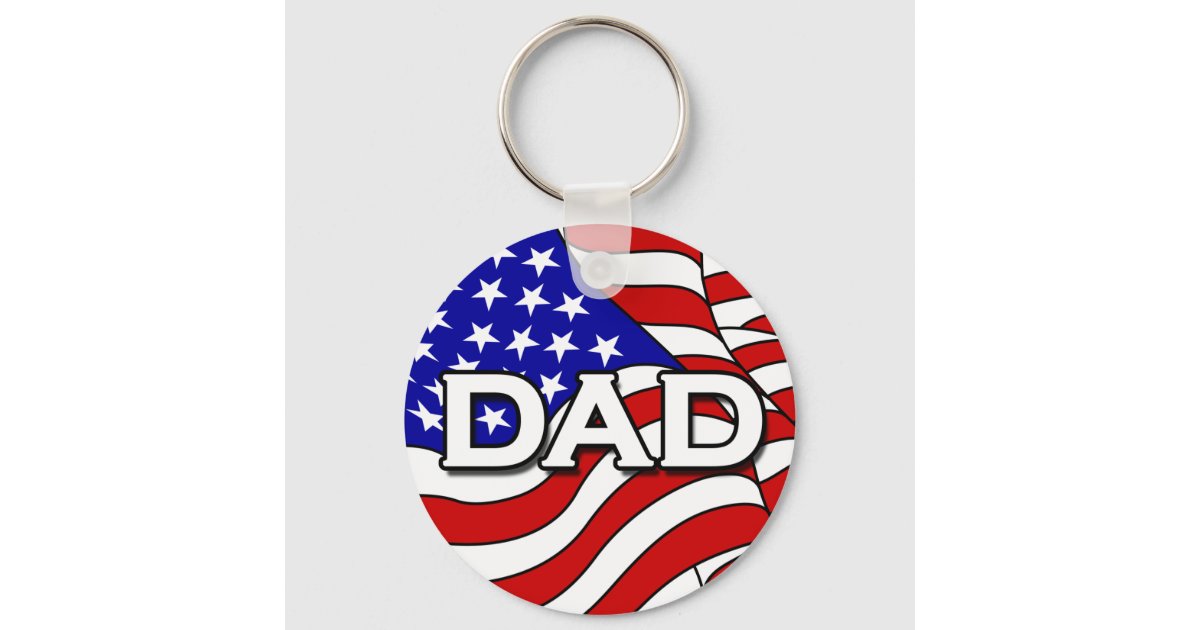 American Flag and Dad Keychain | Zazzle