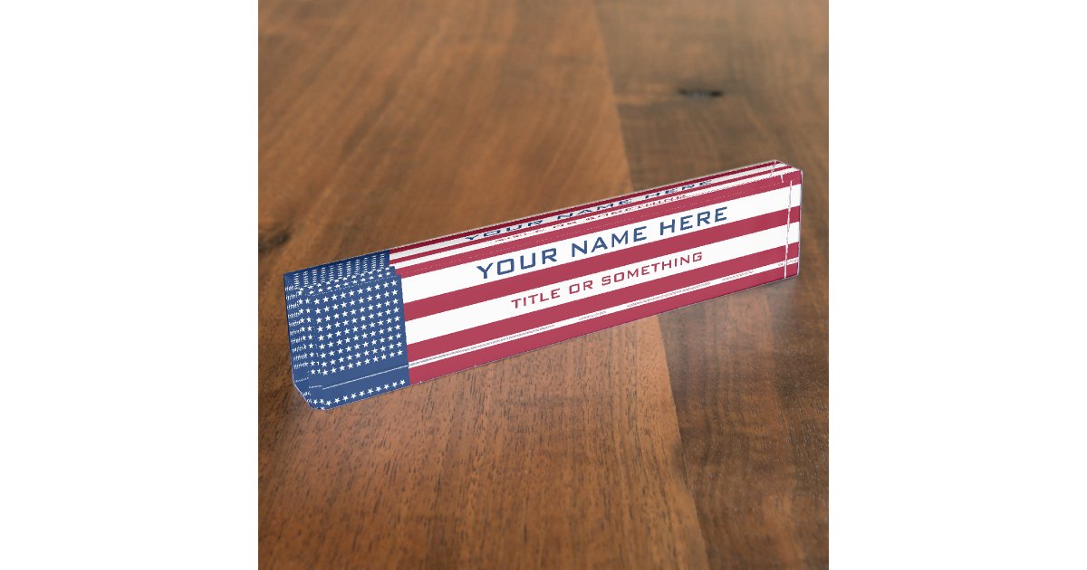 American Flag Desk Name Plate | Zazzle