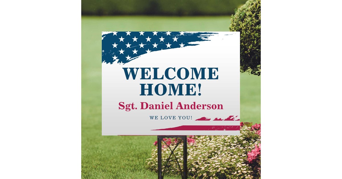 American Flag Military Welcome Home Sign | Zazzle