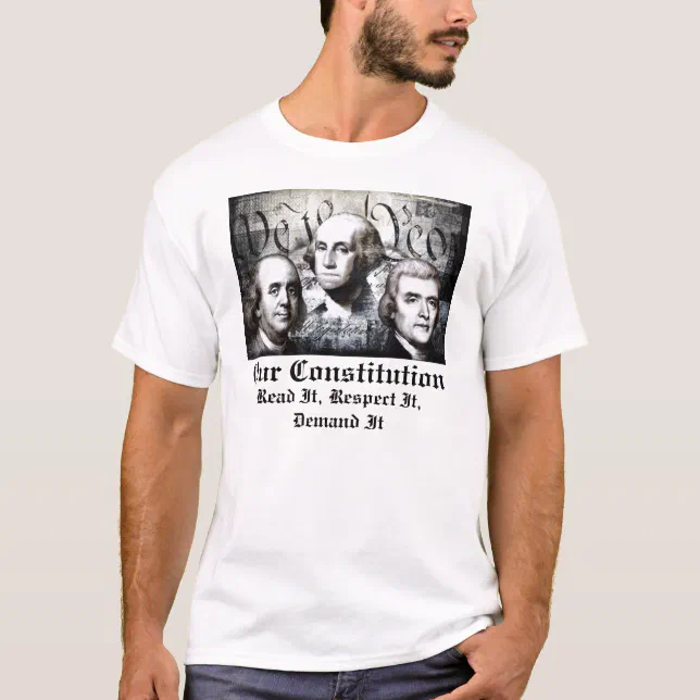 AMERICAN FOUNDING FATHERS CONSTITUTION T-Shirt | Zazzle