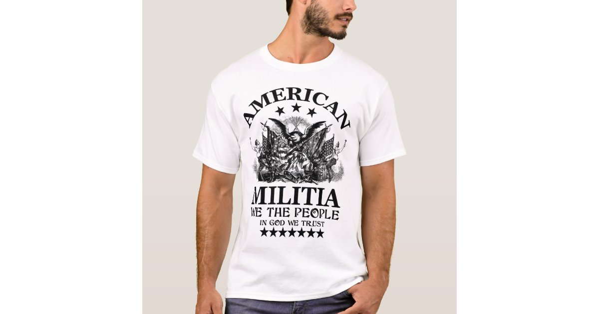 American Militia T-Shirt | Zazzle