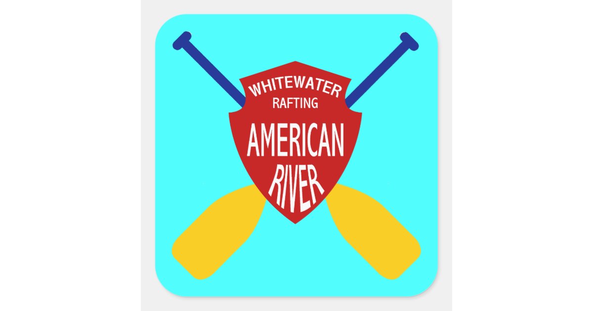 American River Whitewater Rafting Square Sticker | Zazzle