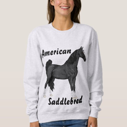 American Saddle-bred Horse Sweatshirt | Zazzle