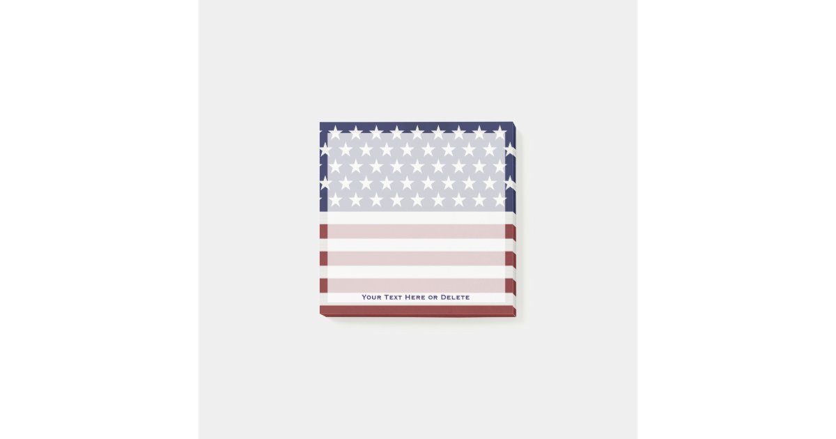 American USA Flag Patriotic July 4th Custom Text Post-it Notes | Zazzle