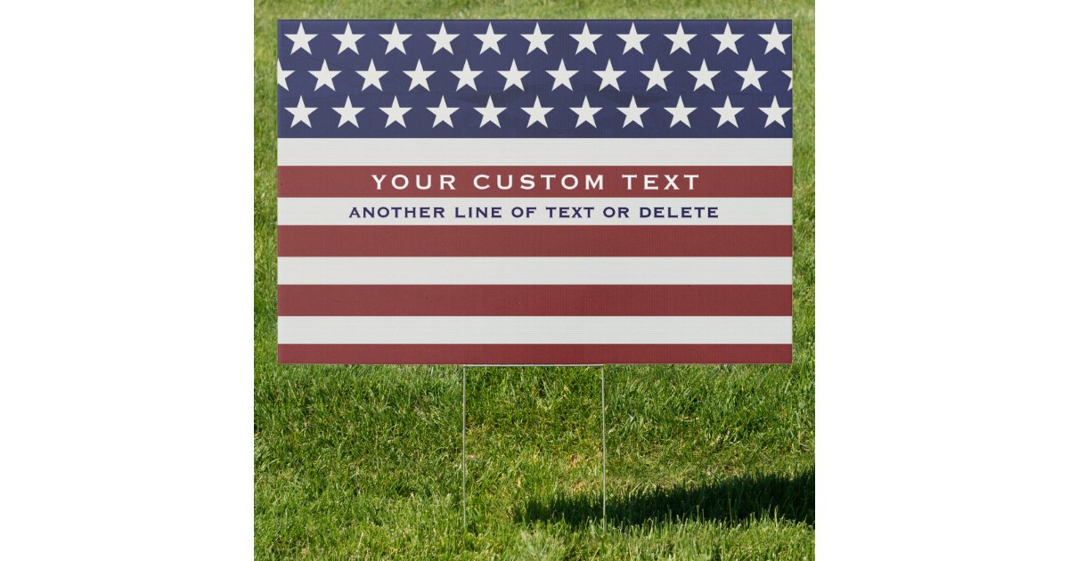 American USA Flag Patriotic July 4th Custom Yard Sign | Zazzle