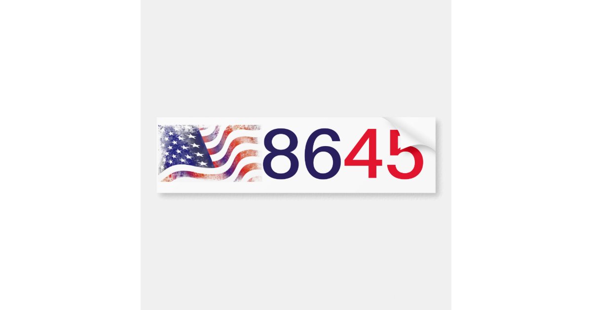 Americans will 86 the 45th bumper sticker | Zazzle