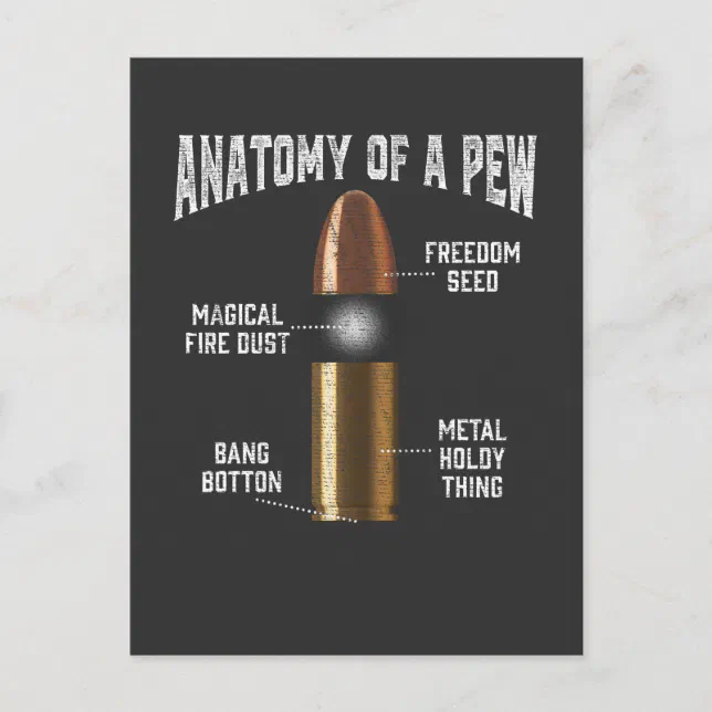 Ammunition Pew Anatomy Funny Gun Bullet Weapon Postcard | Zazzle
