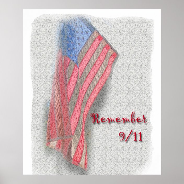 An American flag poster with "Remember 9/11" | Zazzle.com