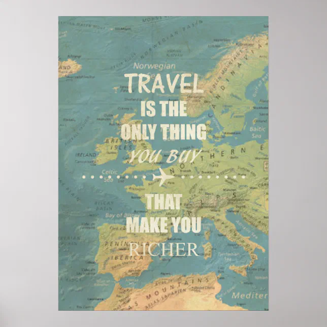 An inspiring travel quotes poster | Zazzle