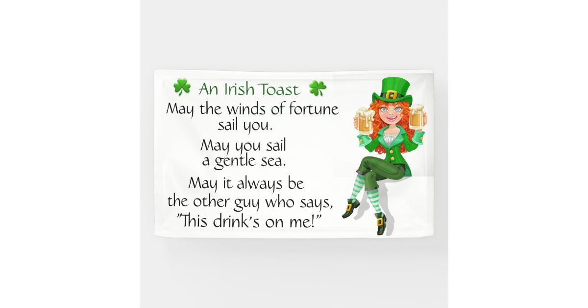 An Irish Toast Banner | Zazzle