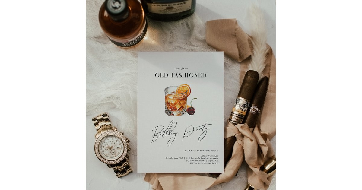 An "Old Fashioned" Birthday | Cocktail Party Invitation | Zazzle