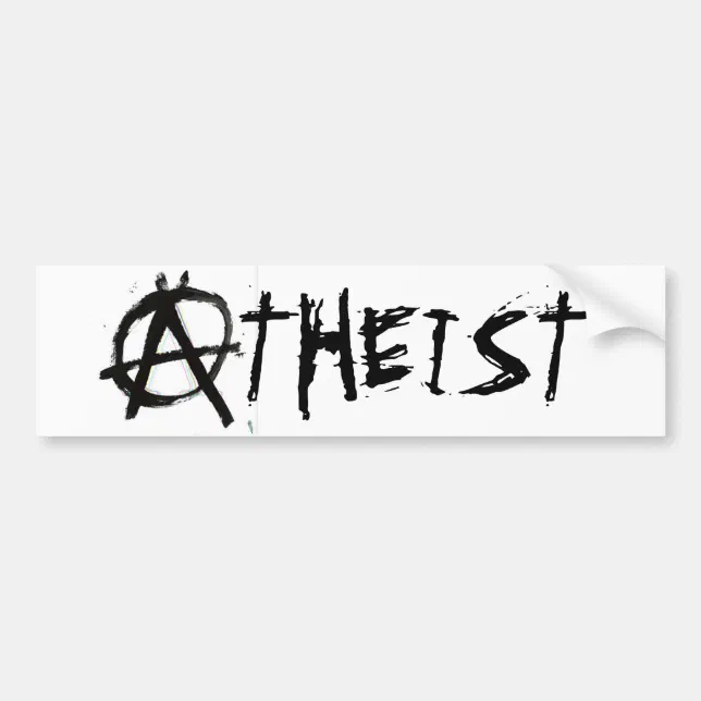 ANARCHIST ATHEIST BUMPER STICKER | Zazzle