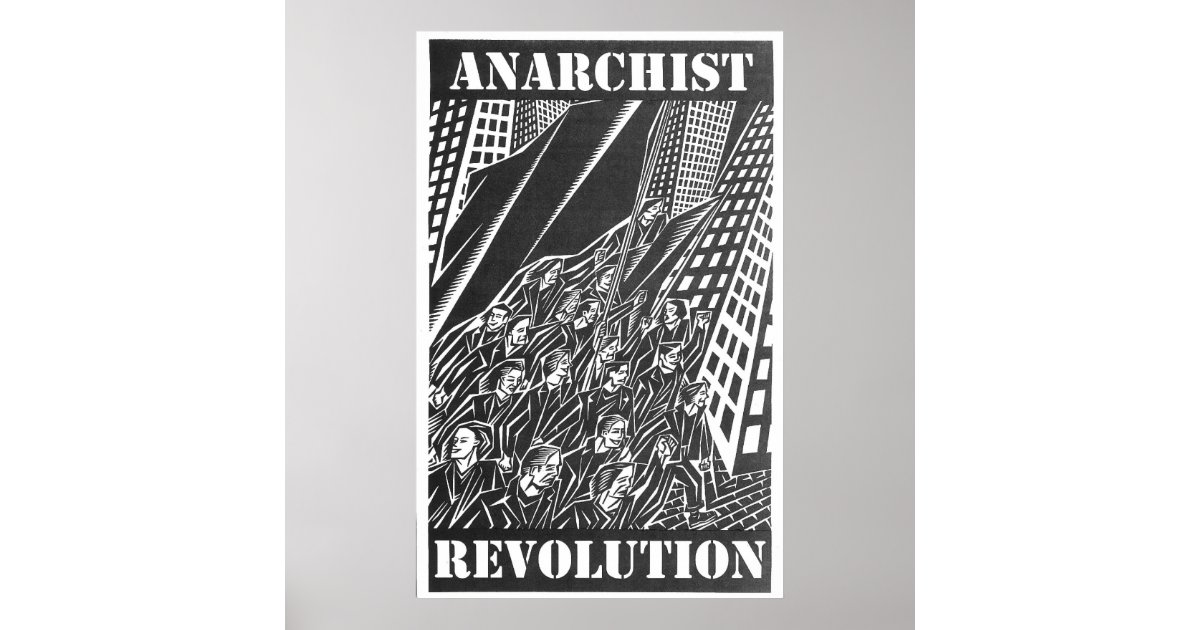 Anarchist Revolution poster | Zazzle