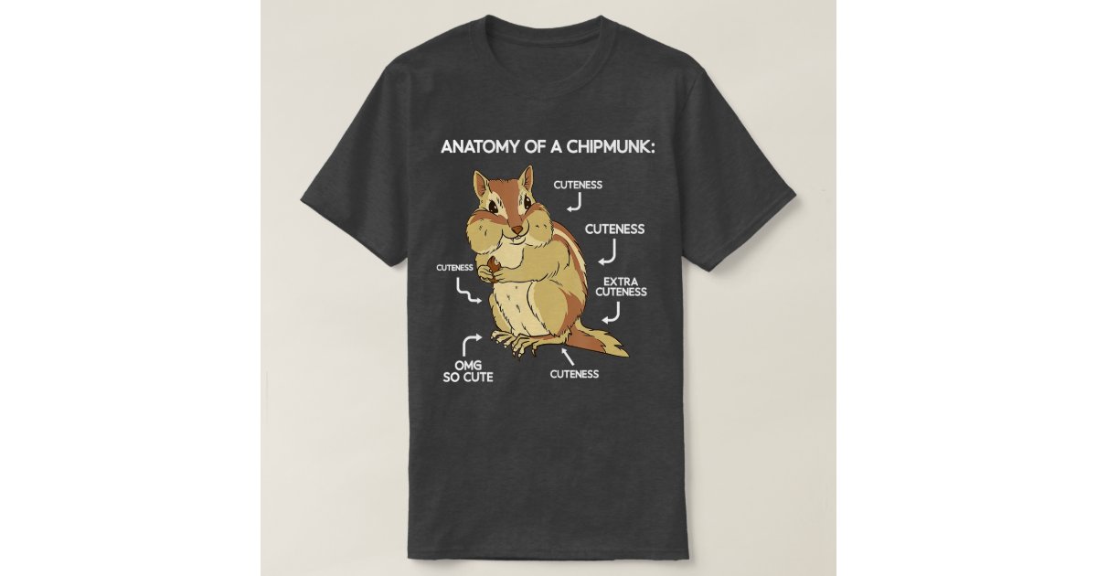 Anatomy Cute Chipmunk T-Shirt | Zazzle