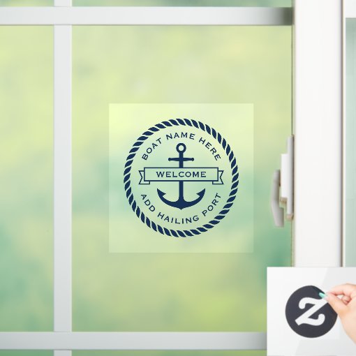 Anchor and rope boat name hailing port welcome window cling | Zazzle