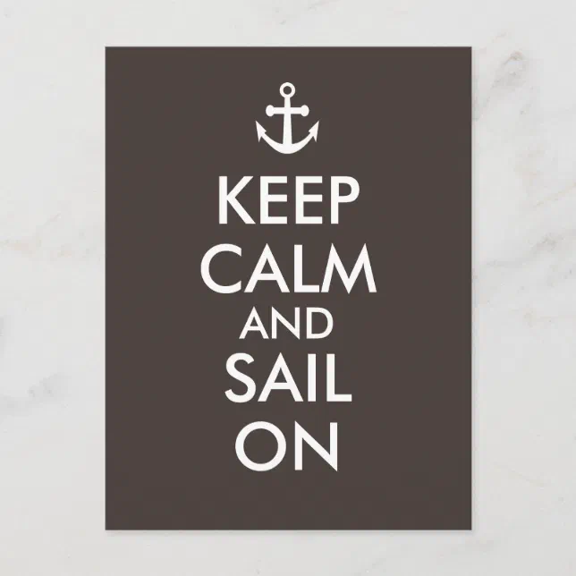 Anchor Keep Calm and Sail On Nautical Custom Postcard | Zazzle