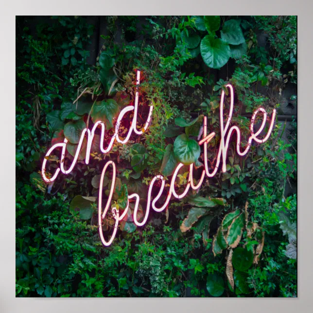 And Breathe Leaves Life Relax Poster | Zazzle