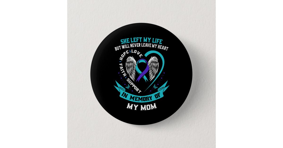 And Purple Suicide Awareness Ribbon Mom Memorial M Button | Zazzle