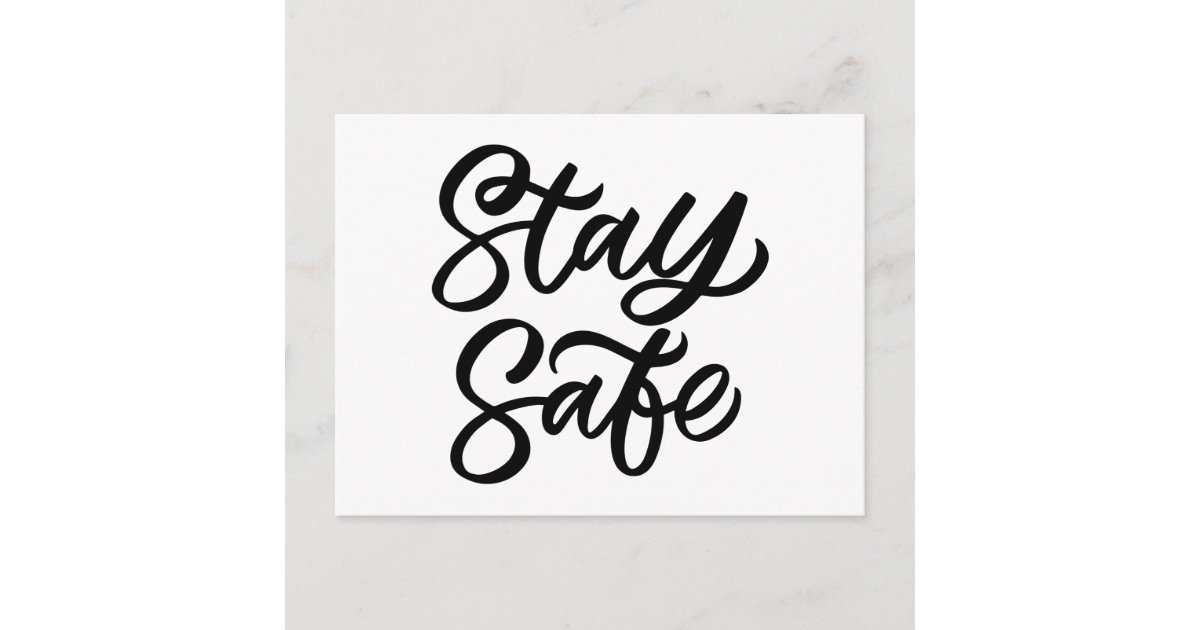 And Stay Safe Postcard | Zazzle