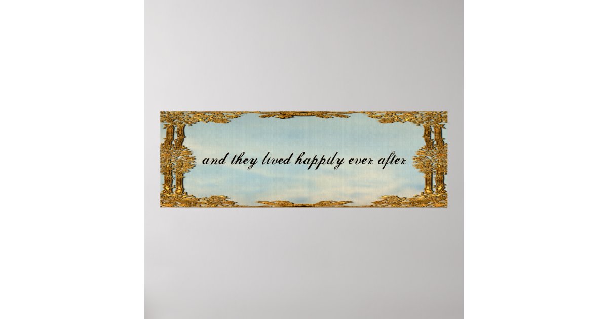 And They Lived Happily Ever After Fairy Tale Poster | Zazzle