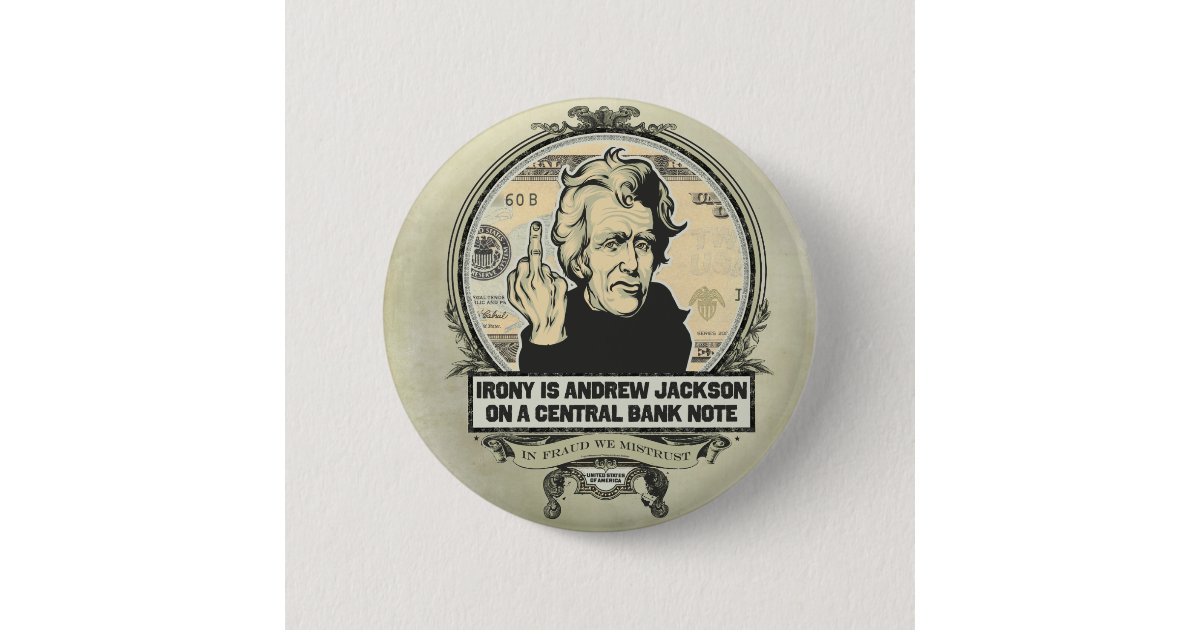 Andrew Jackson Central Bank Button | Zazzle