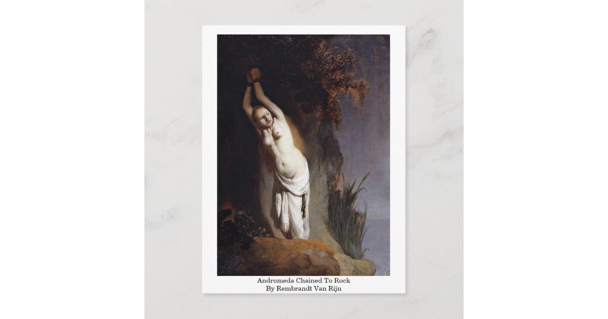Andromeda Chained To Rock By Rembrandt Van Rijn Postcard | Zazzle