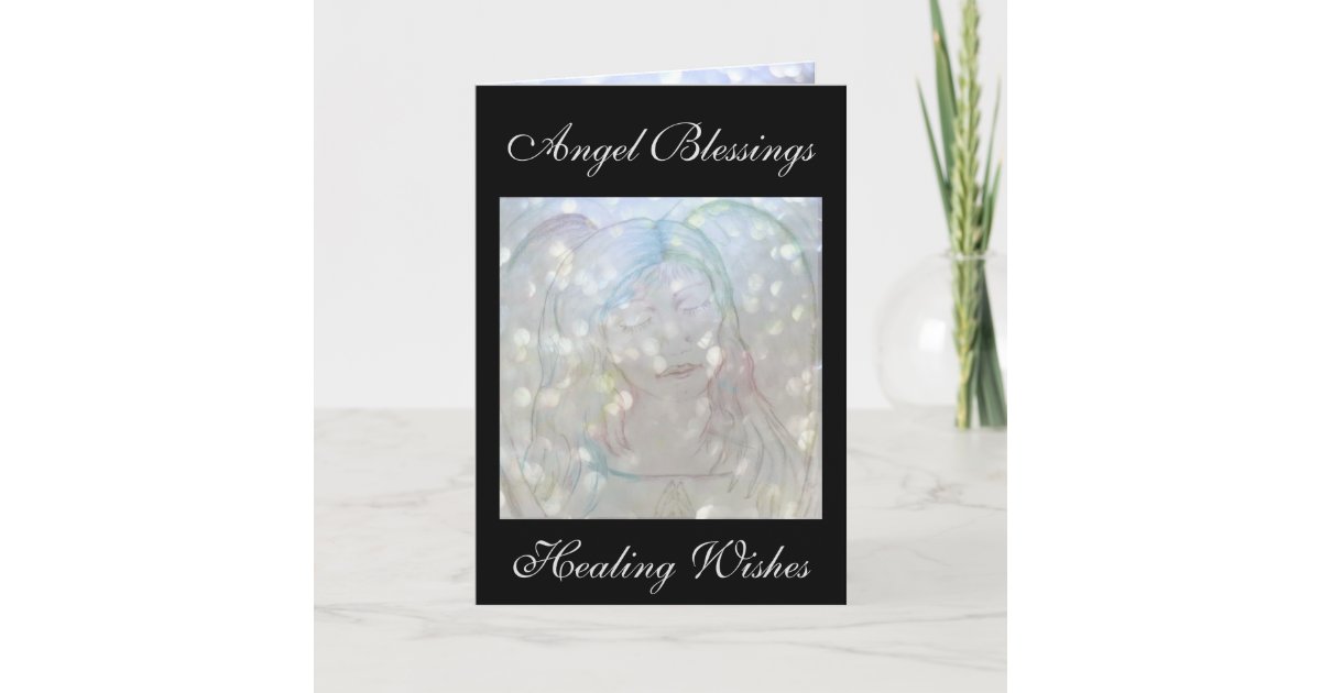 Angel blessings get well card | Zazzle