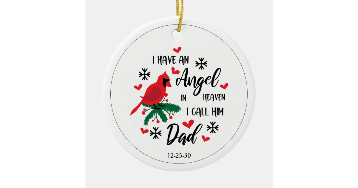 Angel in Heaven Dad Memorial Ceramic Ornament | Zazzle