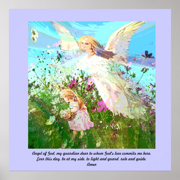 Angel of God, my guardian dear. Poster | Zazzle.com