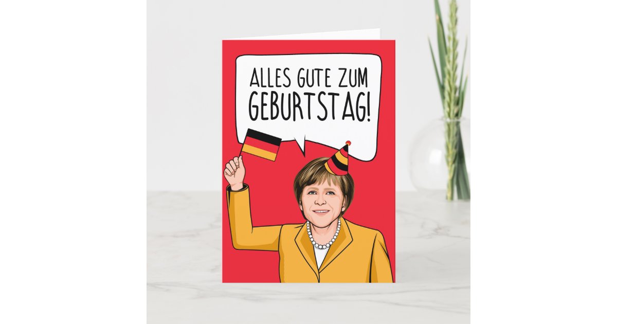 ANGELA MERKEL: Happy Birthday in German Card | Zazzle