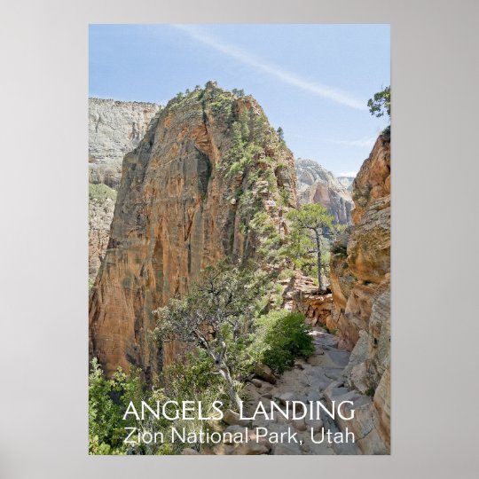 Angels Landing, Zion NP Poster | Zazzle.com