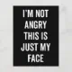 Angry Face Funny Quote Postcard | Zazzle