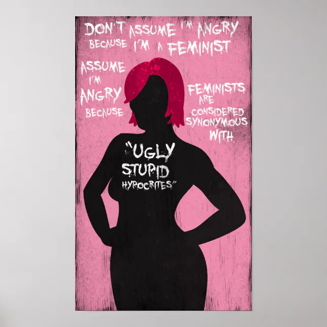 Angry Feminist Poster | Zazzle