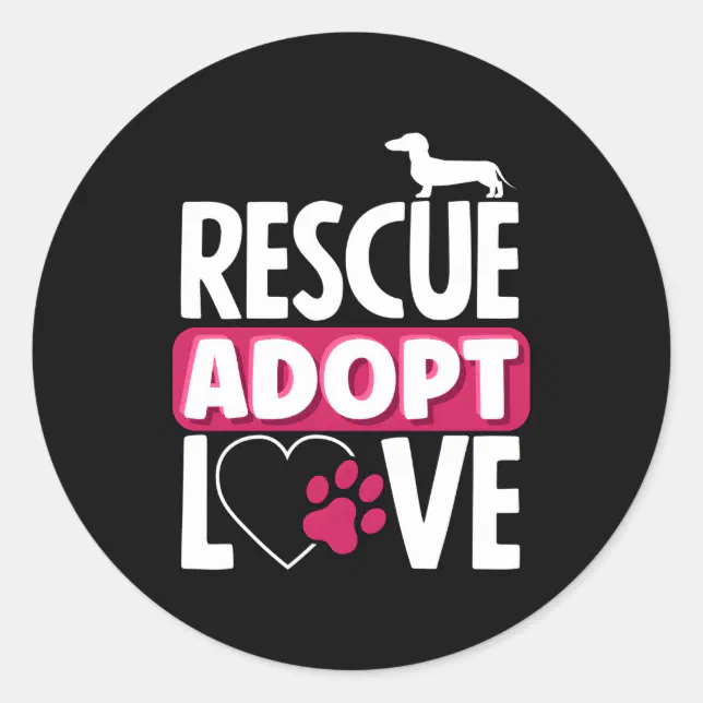 Animal Rescue Adopt Love Pet Adoption Classic Round Sticker | Zazzle