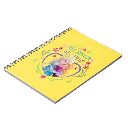 Anna and Elsa | My Sister My Hero Notebook | Zazzle