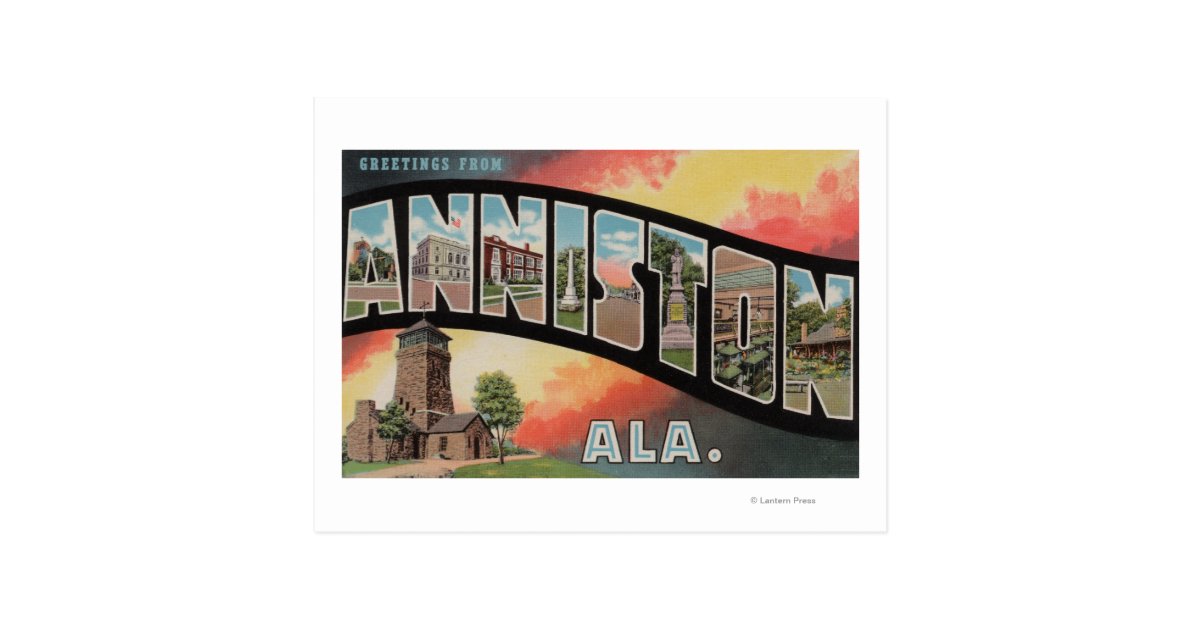 Anniston, Alabama - Large Letter Scenes Postcard | Zazzle.com