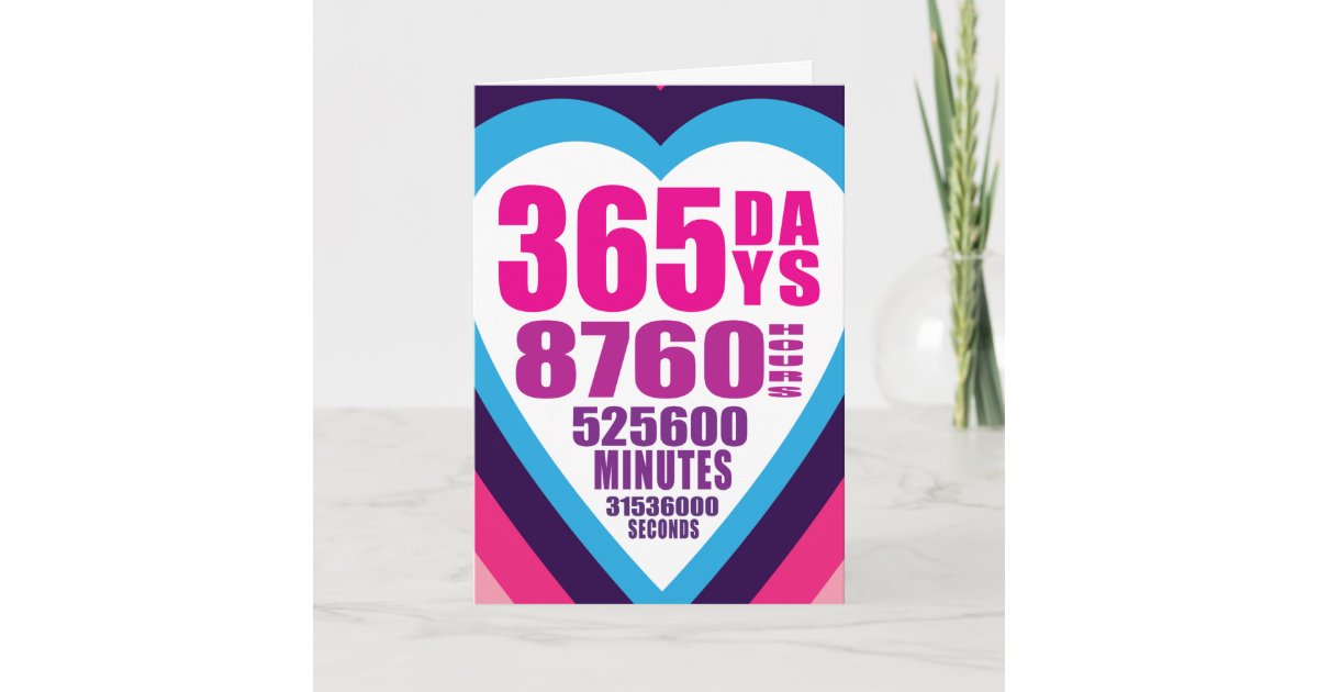 Anniversary Card - 365 Days - 1 Love | Zazzle