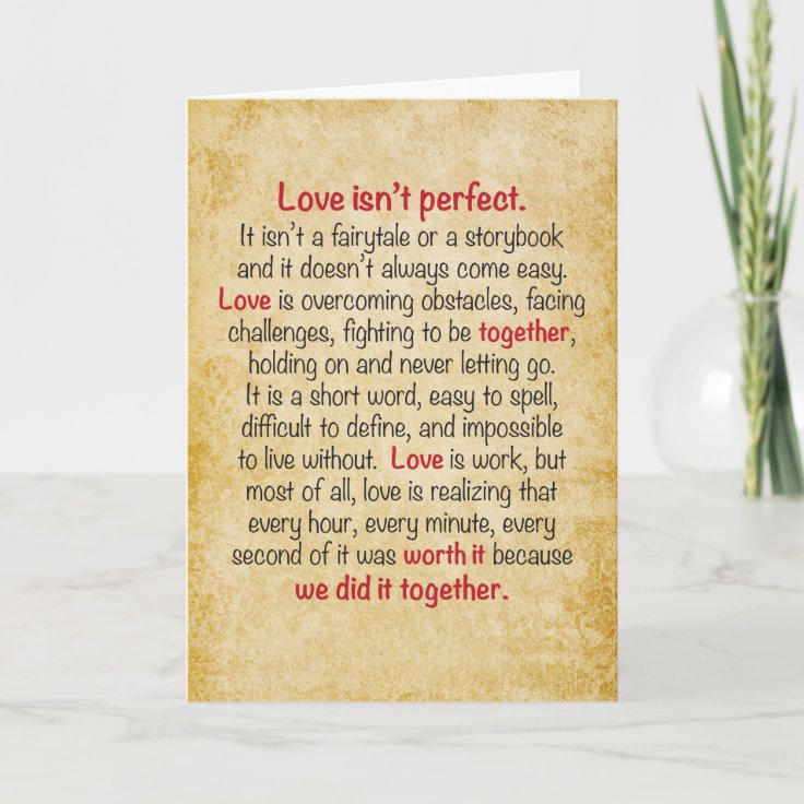 Anniversary Card Love Isn't Perfect | Zazzle