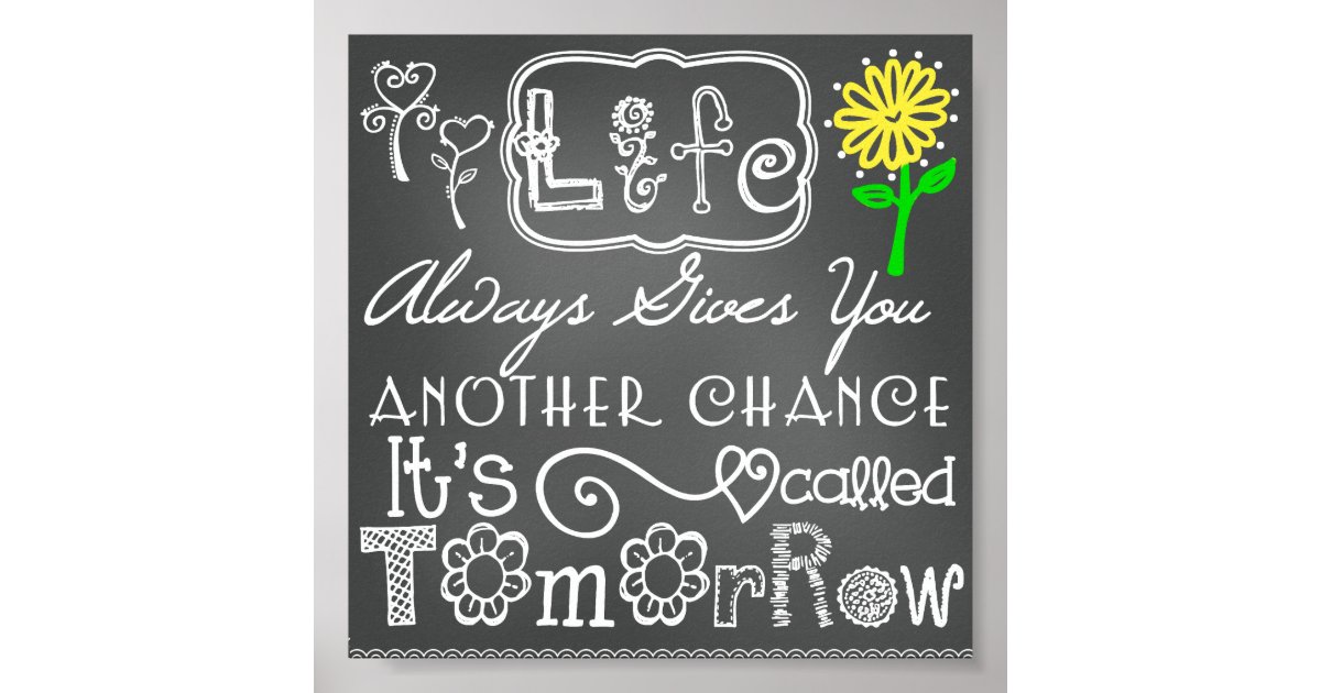 Another Chance Chalkboard Look Poster | Zazzle