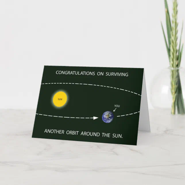 "Another Orbit Around the Sun" Birthday Card | Zazzle