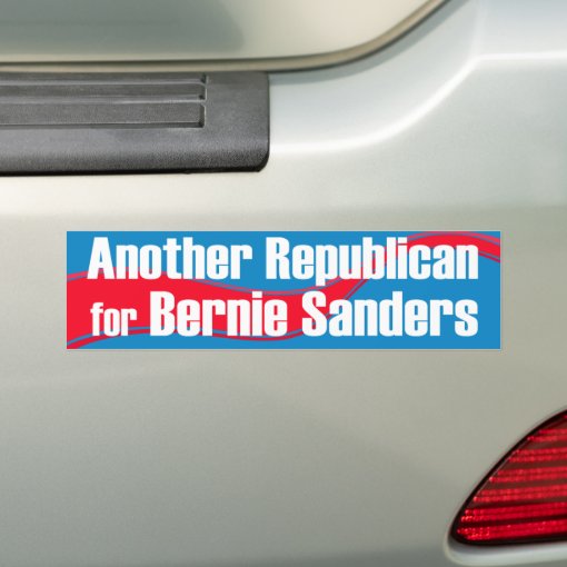 Another Republican for Bernie Sanders Bumper Sticker | Zazzle