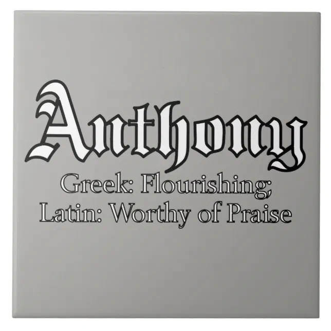 Anthony Meaning Tile | Zazzle