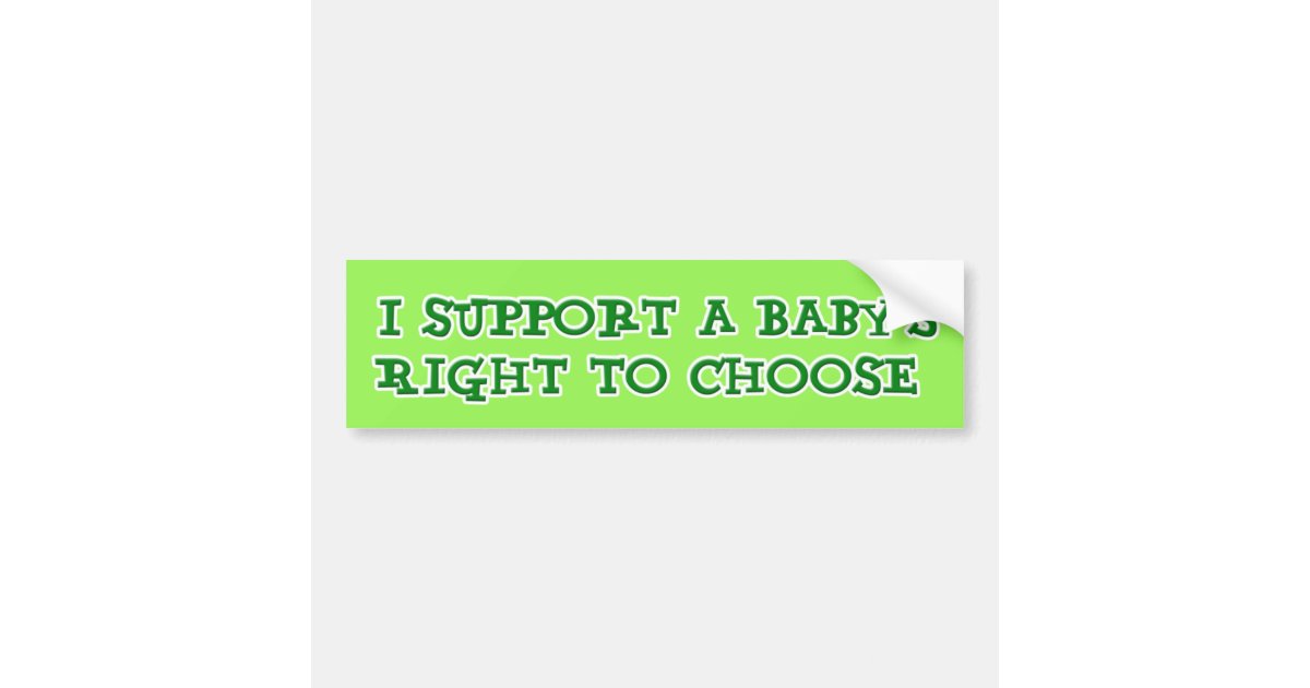 Anti Abortion Bumper Sticker | Zazzle