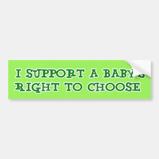 Anti Abortion Bumper Sticker | Zazzle